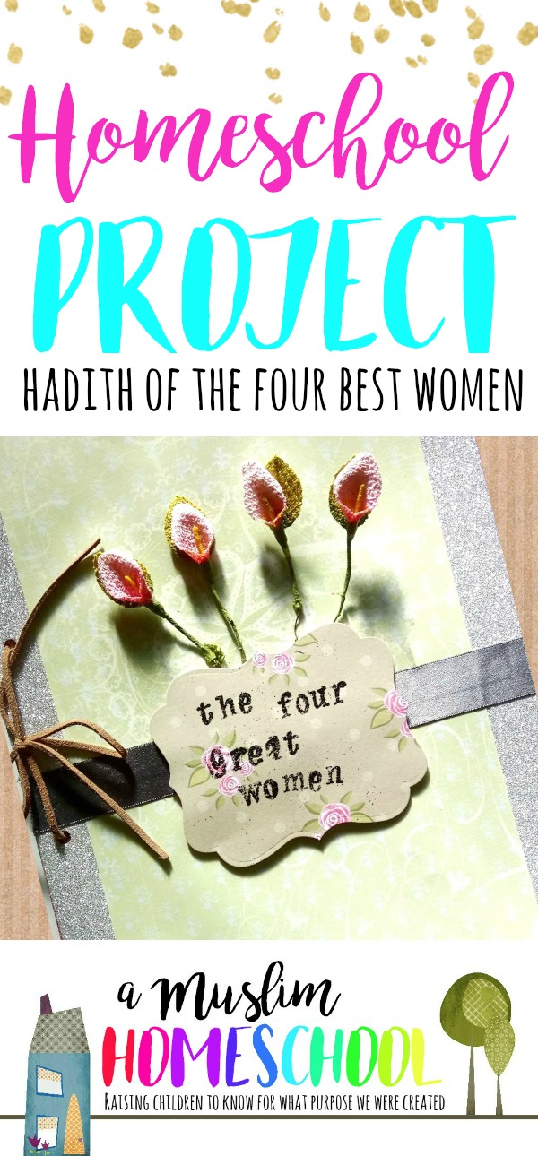 a muslim homeschool: Creative homeschool projects: The hadith of the ...