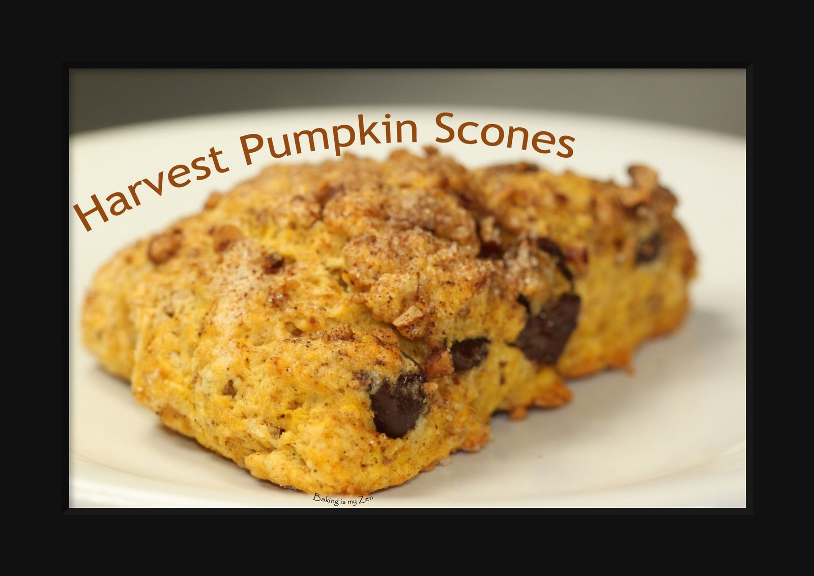 Baking is my Zen: Harvest Pumpkin Scones ~ Fall Comfort