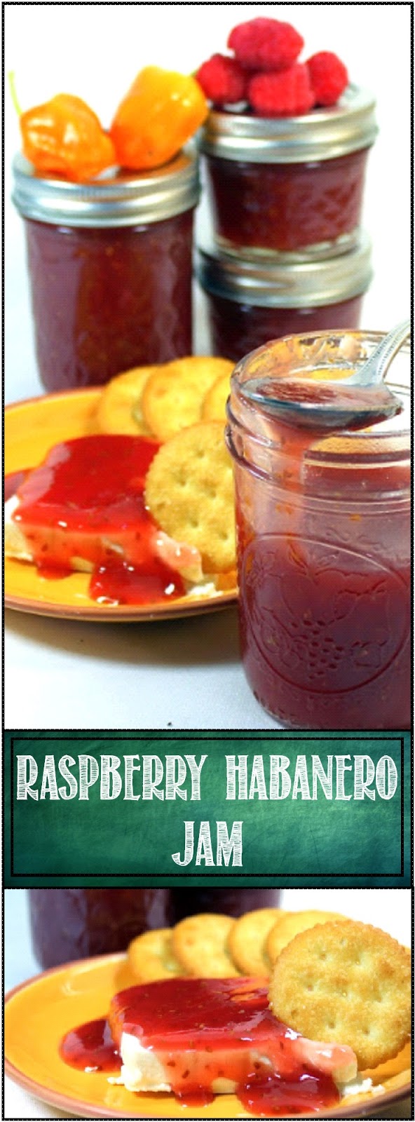 52 Ways to Cook: Raspberry Habanero Jam - HOT STUFF - Small Batch Canning