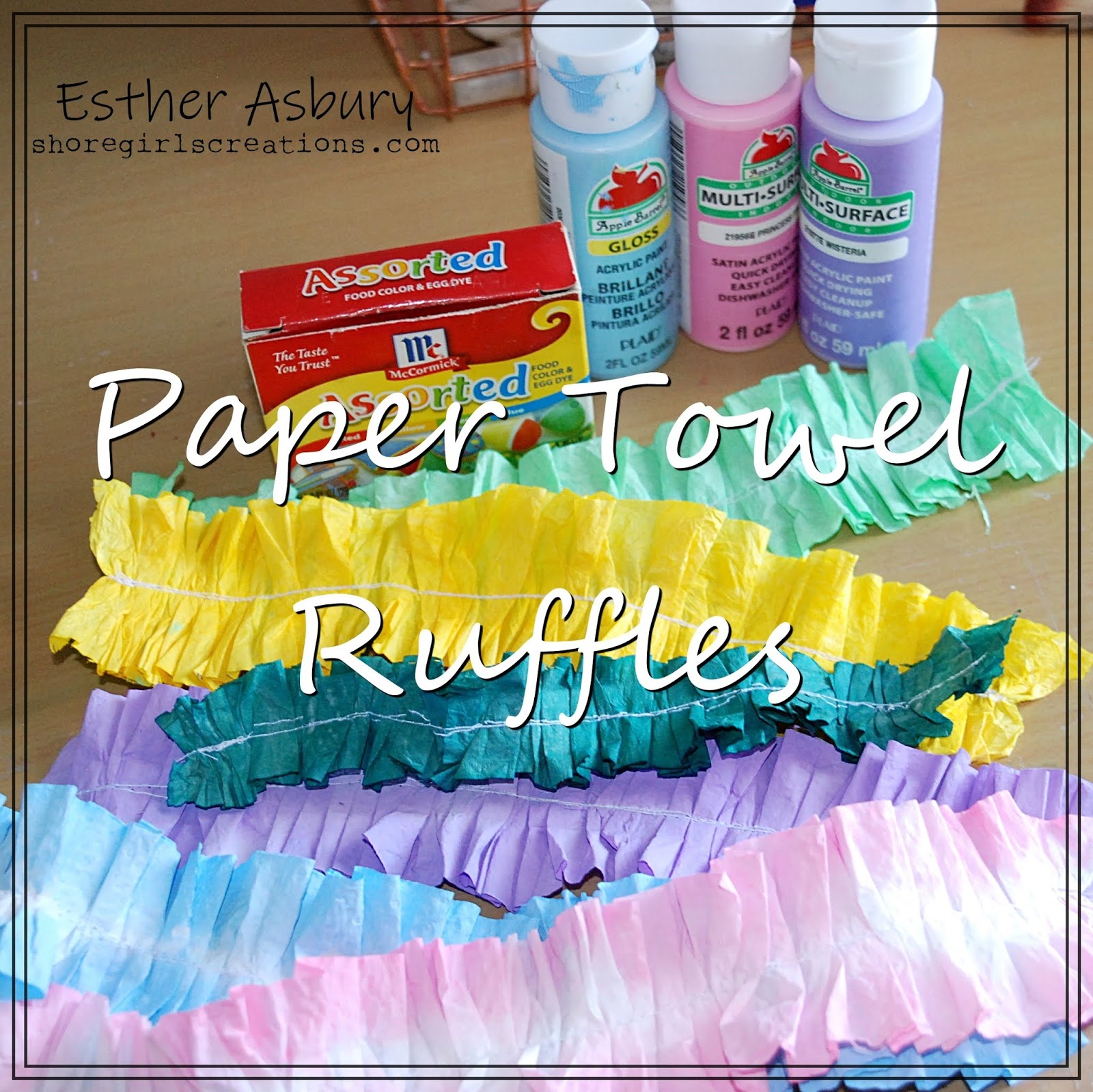 Shoregirl's Creations: Paper Towel Ruffles