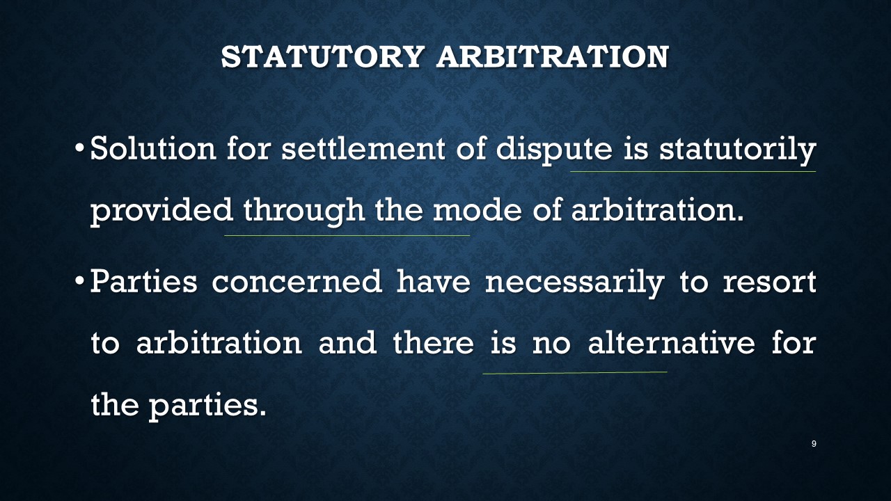 Legal Point: Arbitration : Meaning and Kinds [PPT]