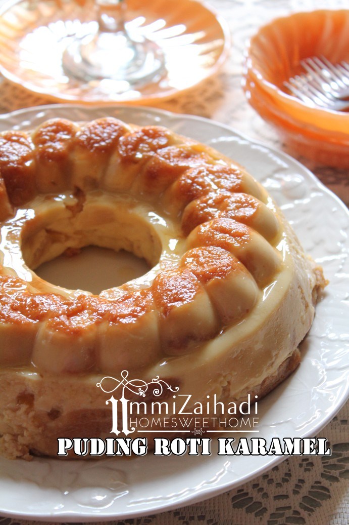 Home Sweet Home: Puding Roti Karamel dan 24 Tahun Bersama Si Dia