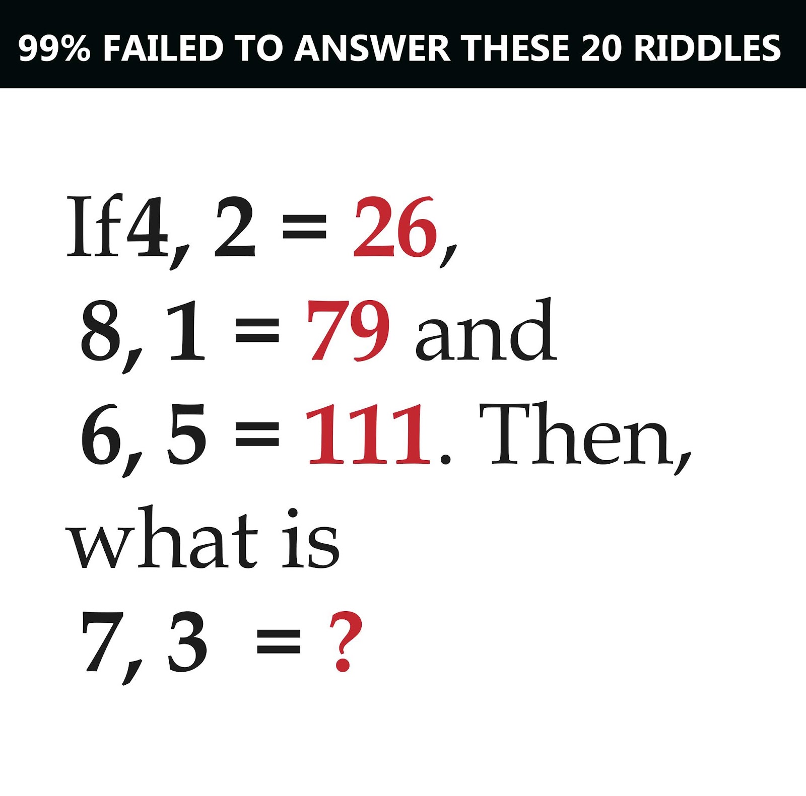 20 RIDDLES TO TEST YOUR MATH, IQ AND THINKING SKILLS