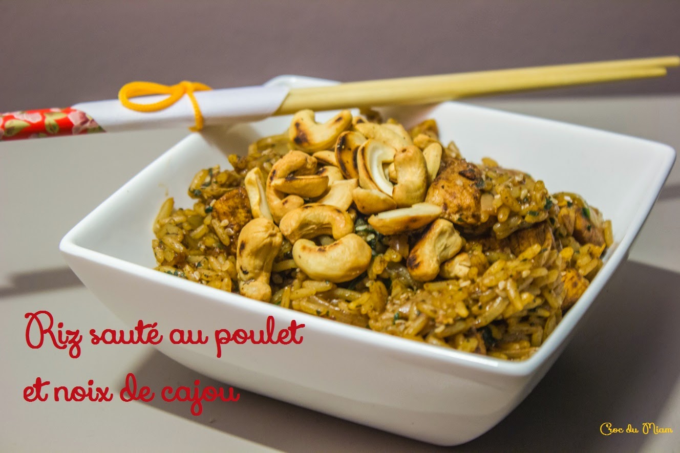 Croc du miam: Riz sauté au poulet et noix de cajou