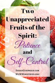 Woman to Woman: Two Unappreciated Fruits of the Spirit: Patience and ...
