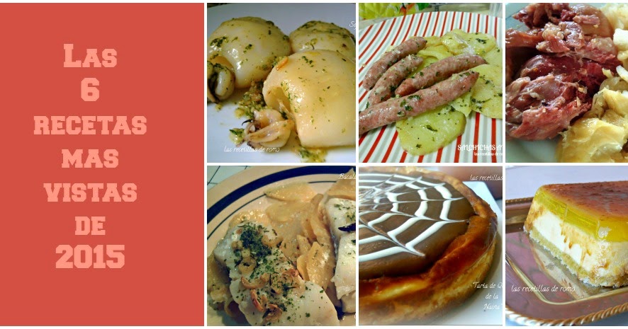 LAS 6 RECETAS MAS VISTAS DE 2015 | las recetillas de romo