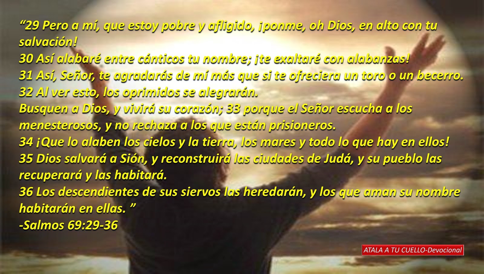 ATALA A TU CUELLO Devocional: Salmos 69