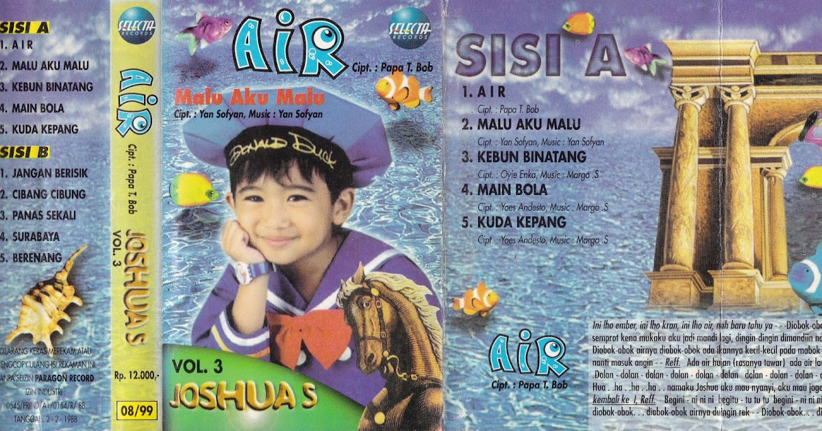 Sampul Kaset Album Lagu Anak Indonesia Jaman Dulu: Joshua