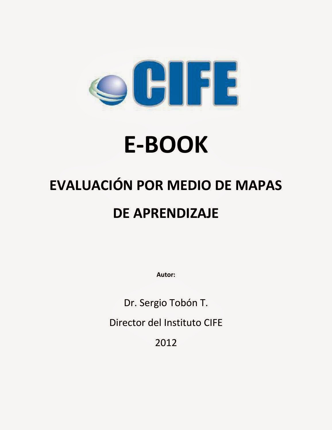 CHICHE Y SUS AMIGOS: E-libro: Evaluación por medio de mapas de aprendizaje