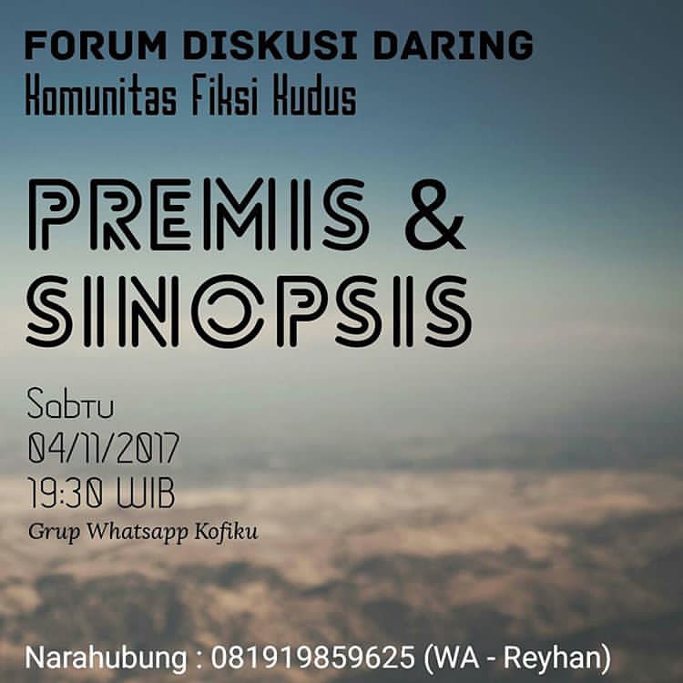 Tentang Premis dan Sinopsis - Forum Diskusi Daring - KOFIKU | Komunitas ...