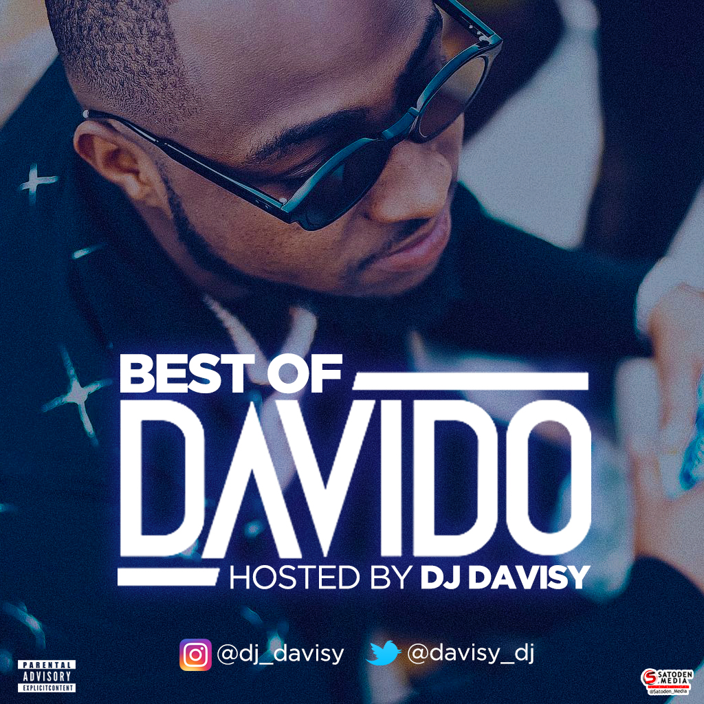 MixTape] DJ Davisy - Best Of Davido Mixtape (Download Mp3 81.43 MB ...