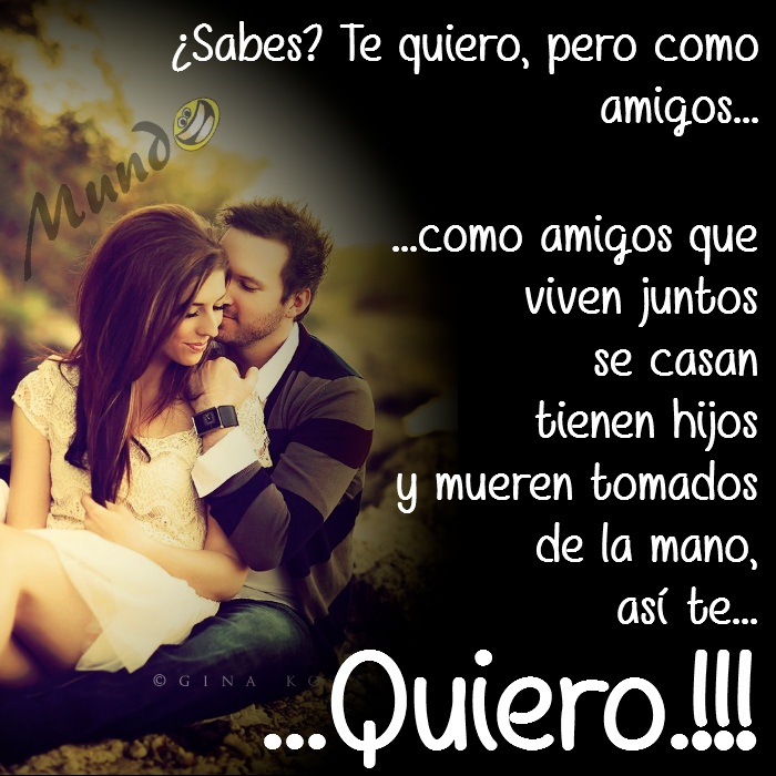 La Vida Es Sencilla ¿sabes Te Quiero Pero Como
