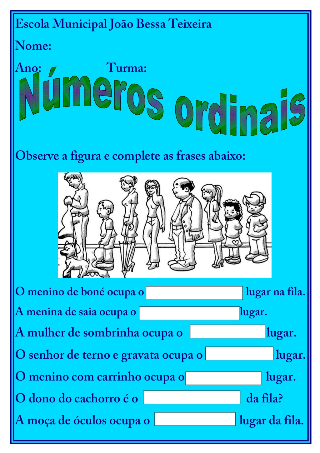 ATIVIDADES COM NUMERAIS ORDINAIS. - Atividades de Matemática