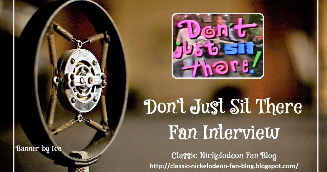 The Classic Nickelodeon Fan Blog: Classic Nick Wed. – Don’t Just Sit ...