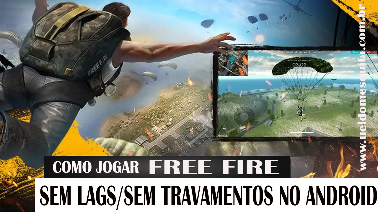 RODANDO LISO! Como JOGAR FREE FIRE em QUALQUER celular SEM TRAVAR/SEM LAGS 2020