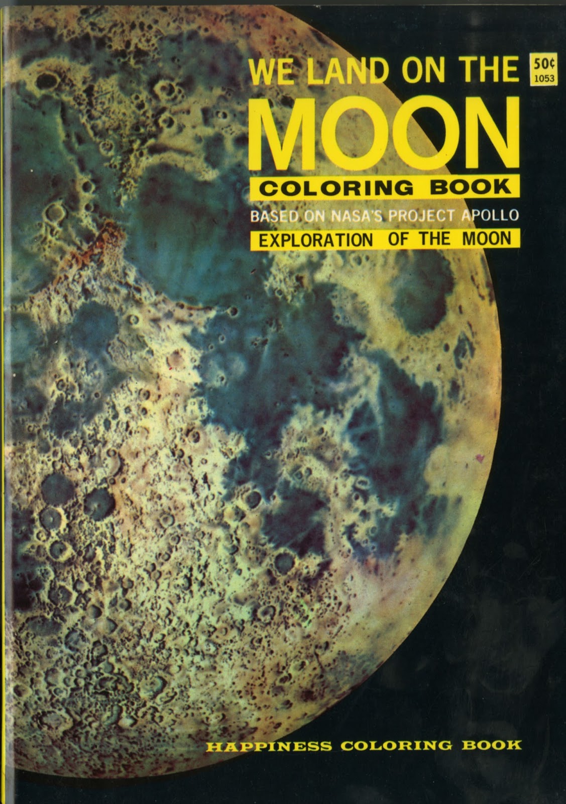 Dreams of Space - Books and Ephemera: We Land On The Moon Coloring Book ...