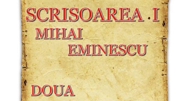 Două comentarii "Scrisoarea I" de Mihai Eminescu - Rezumate cărți ...