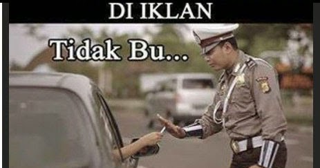 Kumpulan Meme Terlengkap: Kumpulan Meme Polisi