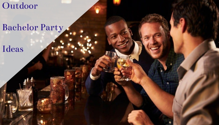 The Best 8 Ultimate Outdoor Bachelor Party Ideas the-best-8-ultimate-outdoor-bachelor-party-ideas