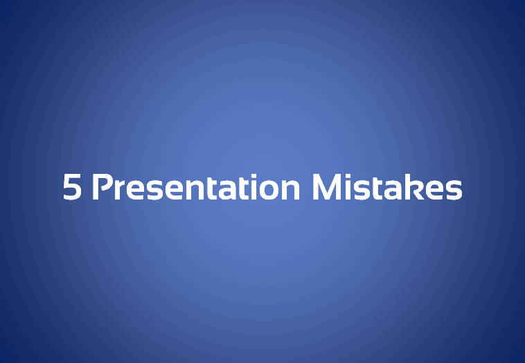 'All About Presentations' by Jazz Factory: 5 Presentation Mistakes You ...