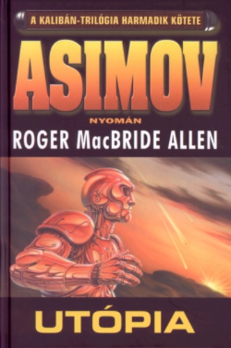 Utopía – Roger MacBride Allen [MultiFormato] | FreeLibros