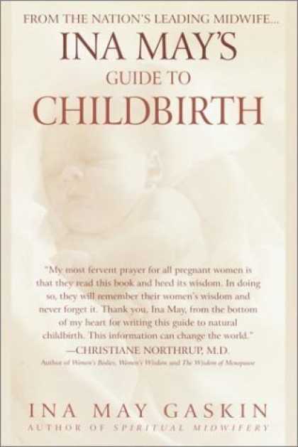 Calming Birth: Ina May's Guide to Childbirth