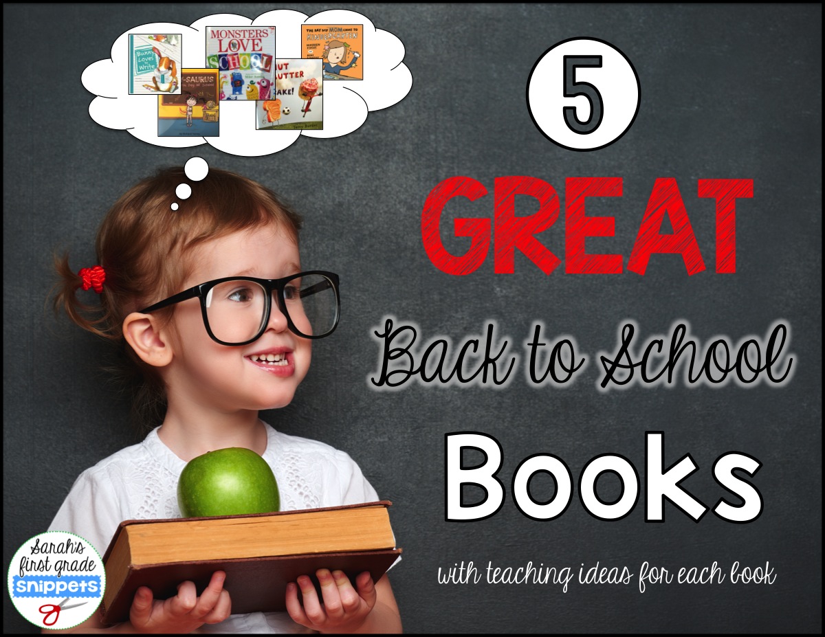 Sarah s First Grade Snippets Great Back To School Read Alouds sarah-s-first-grade-snippets-great-back-to-school-read-alouds