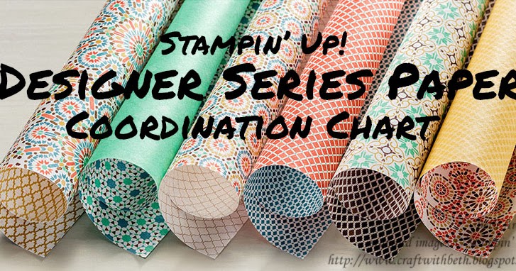Craft with Beth: Updated: Designer Series Paper Coordination Chart