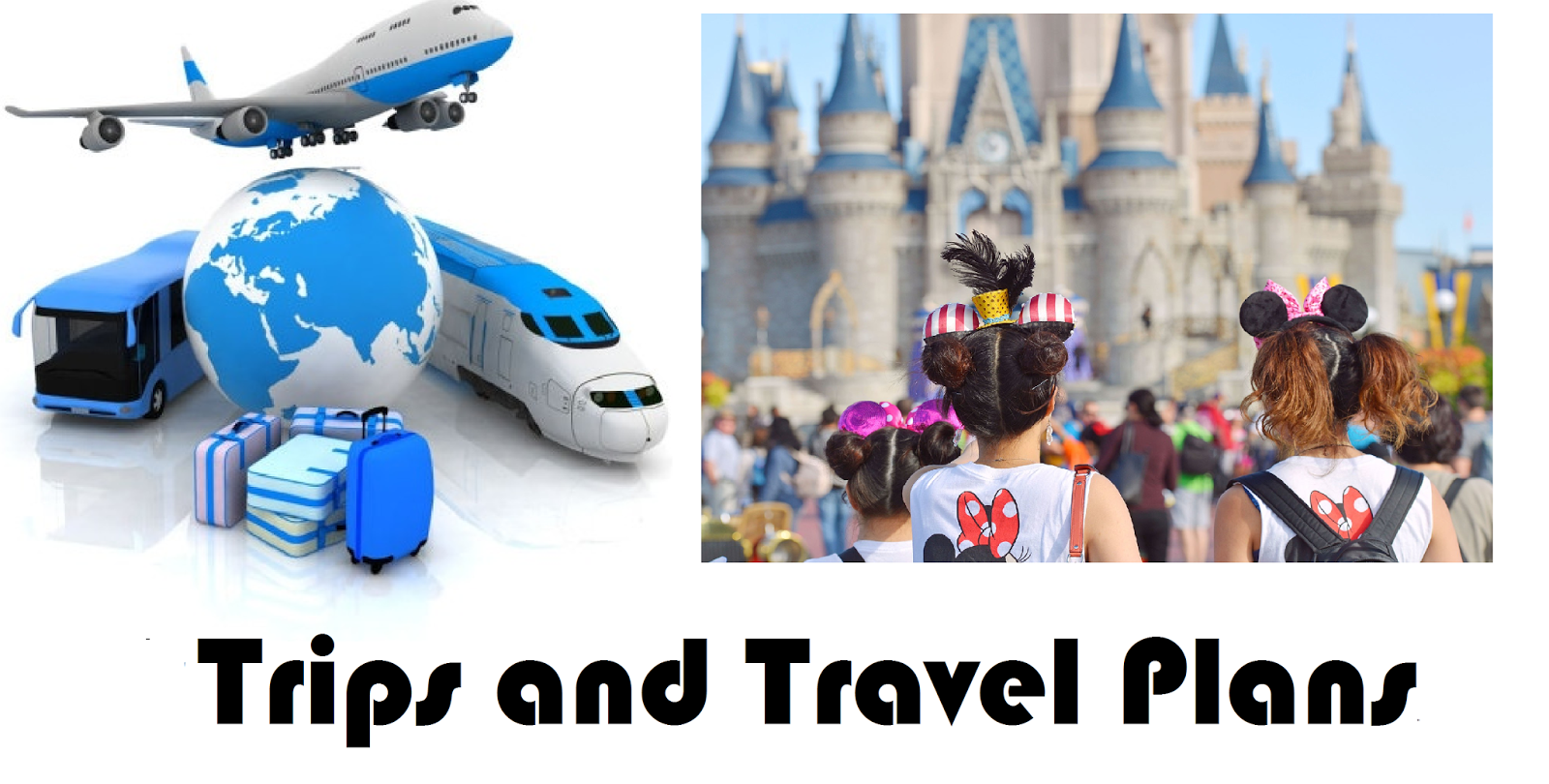 Learning together: A2 Unit 5 "Trips and Travel Plans"