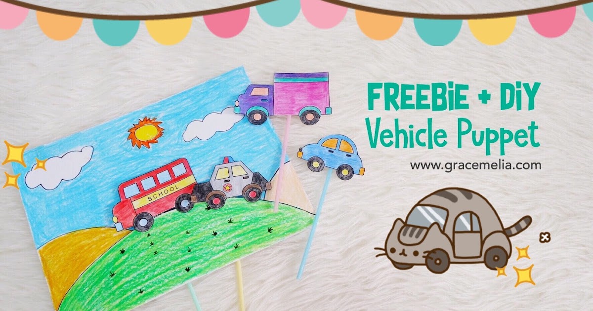[FREEBIES] DIY Vehicle Puppet | gracemelia.com | Parenting Blogger ...