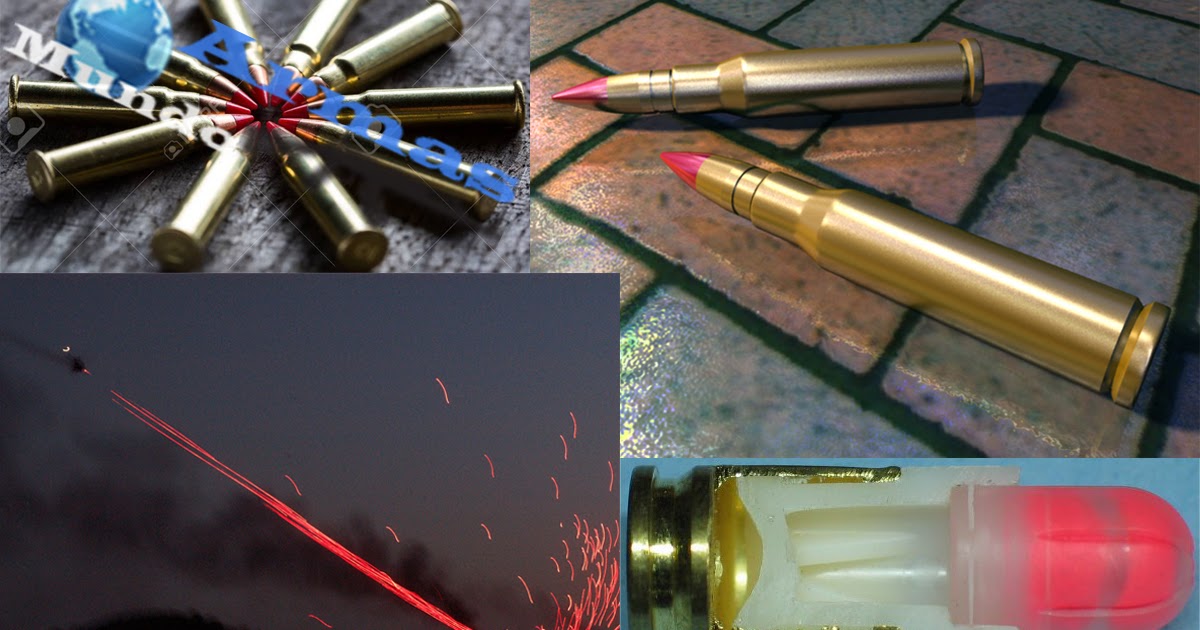 Balas trazadoras y perforantes - Mundo de las armas