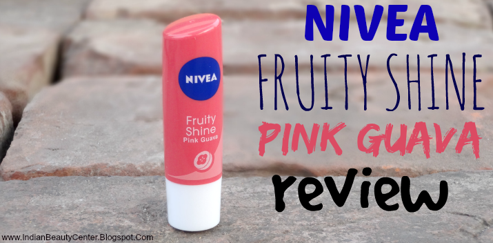 Nivea Fruity Shine Pink Guava Lip Balm Review