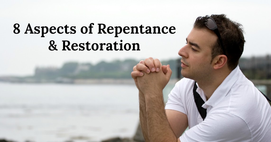 Bible Love Notes: 8 Elements of Repentance & Restoration - Psalm 51