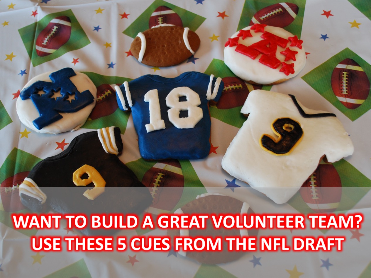 Want to Build a Great Volunteer Team? Use These 5 Cues from the NFL ...