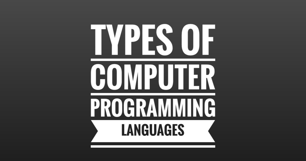How Many Types Of Computer Programming Language Programming Language How Many Types Of Computer Programming Language Programming Language