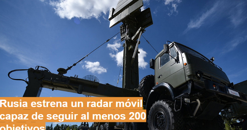 desarrollo defensa y tecnologia belica: Rusia estrena un radar móvil capaz de seguir al menos ...