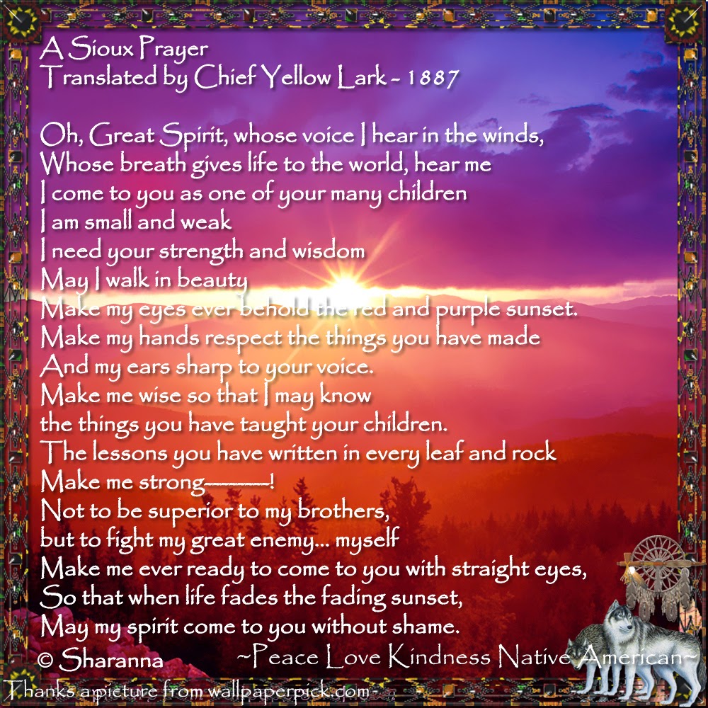 Peace Love Kindness Poems: A Sioux Prayer