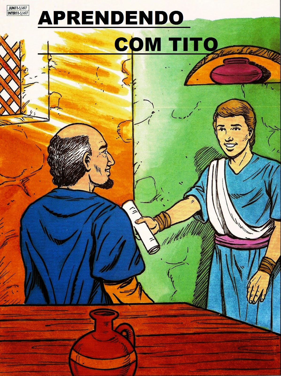 APRENDENDO COM OS GRANDES HERÓIS DA BÍBLIA SAGRADA: APRENDENDO COM TITO ...