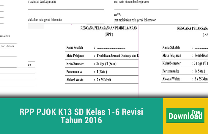 RPP PJOK K13 SD Kelas 1-6 Revisi Tahun 2016 | Kurikulum 2013 Revisi Blog