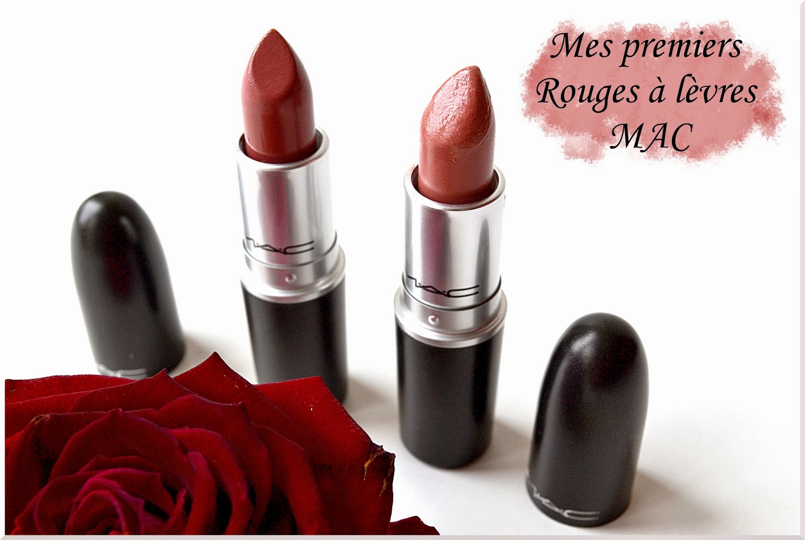 Blog L'univers de Mel: Mes 2 premiers rouges à lèvres MAC