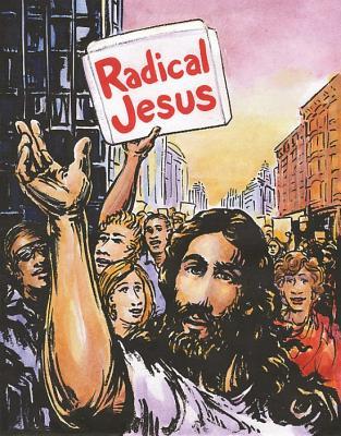 Radical Jesus is Back