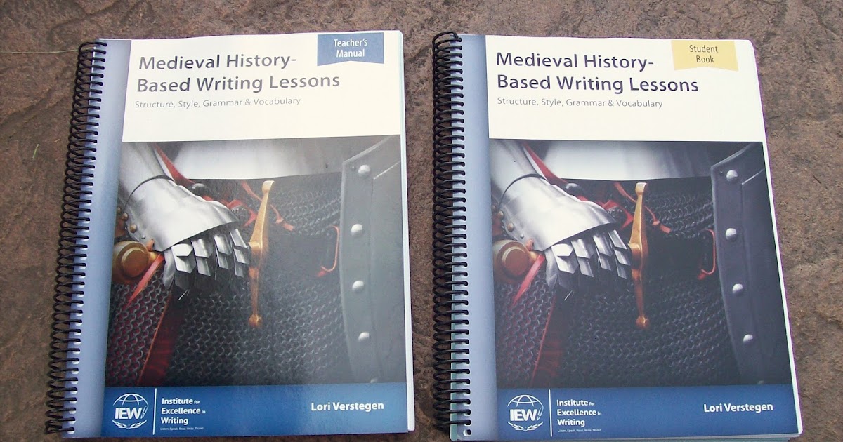 Reflections from Drywood Creek: Reflections on IEW Medieval History ...