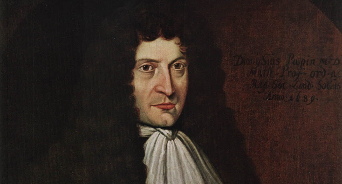 La Aventura de la Ciencia: Denis Papin, el inventor de la olla a presión