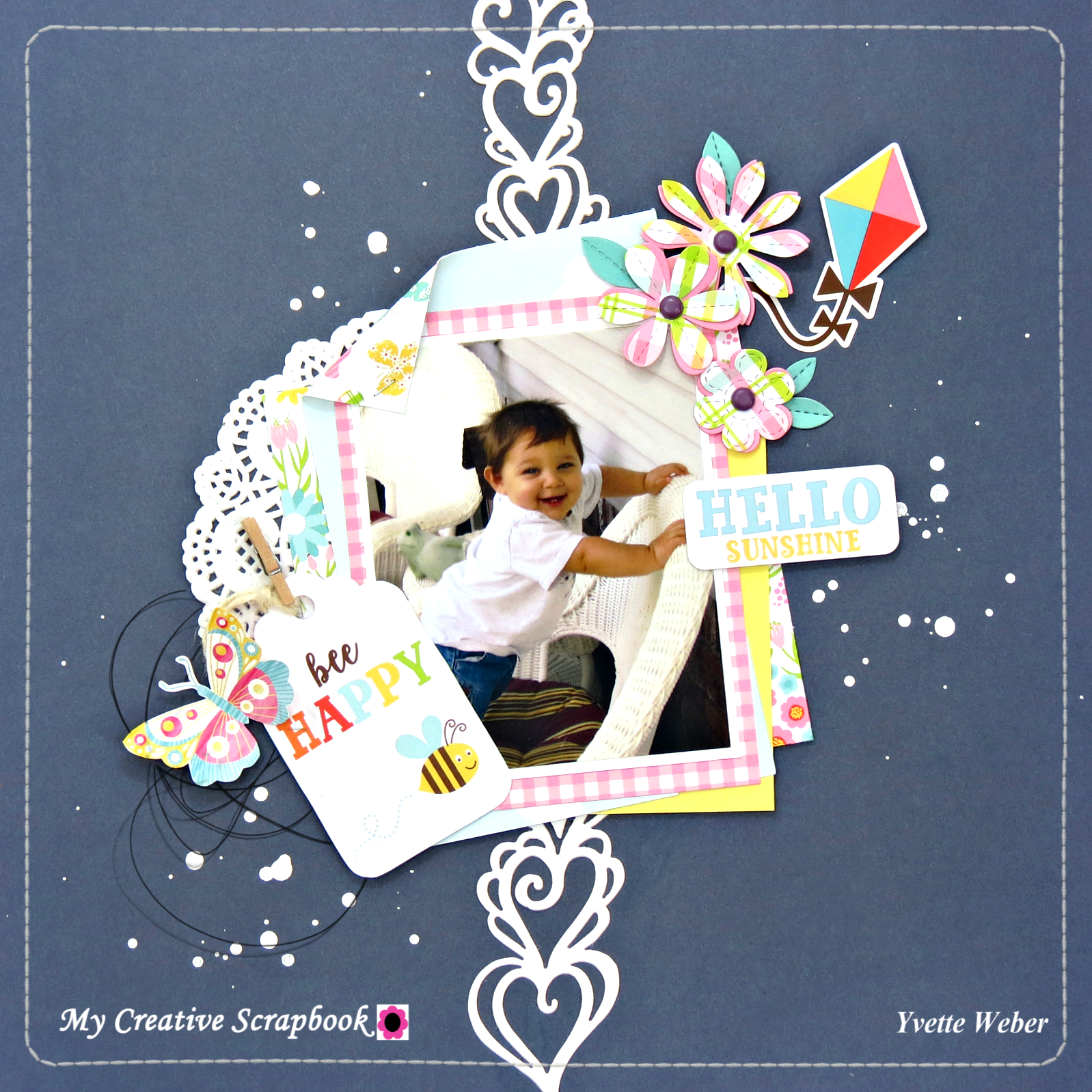 Scrapping With Yvette: Bee Happy | My Creative Scrapbook-April Tutorial