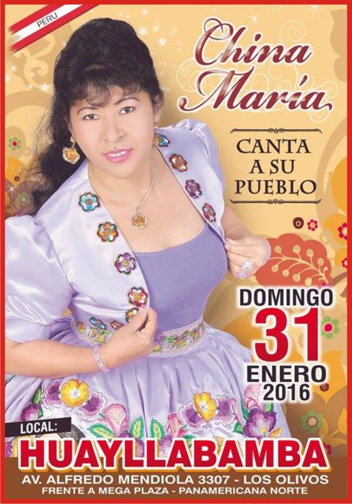 WEB DEL ARTISTA PERUANO HUAYNO Y CUMBIA 2016: CHINA MARIA LE CANTA A SU ...