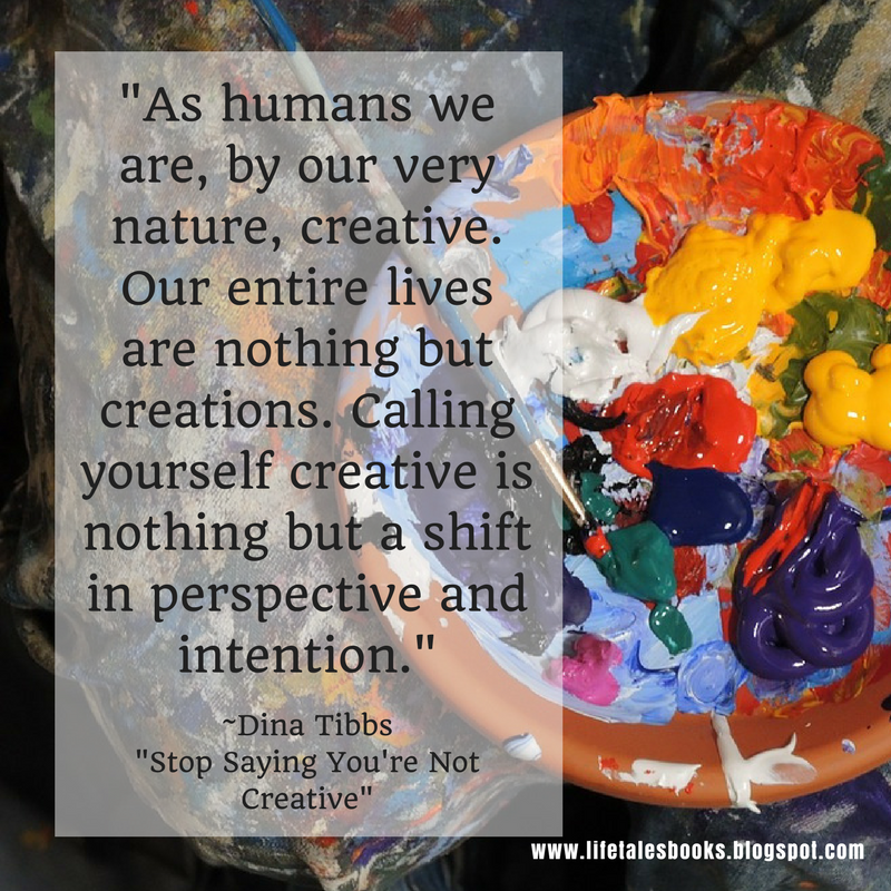 Photo & Story Treasures: Stop Saying You're Not Creative ~guest post by ...