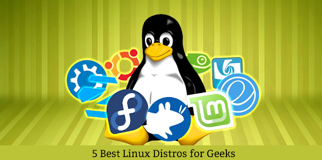 5 Best Linux Distros for Geeks - World Informs