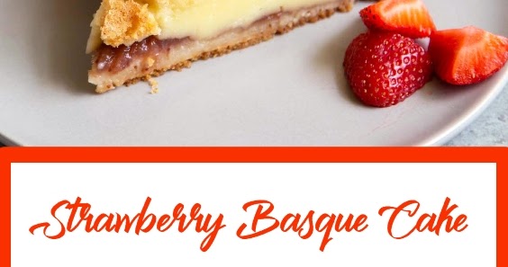 Recipe Rainbow: Strawberry Basque Cake