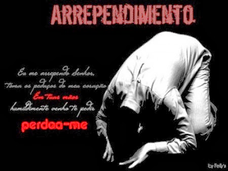 ESTUDOS BÍBLICOS E ASSUNTOS CRISTÃOS: As 3 Etapas do Arrependimento