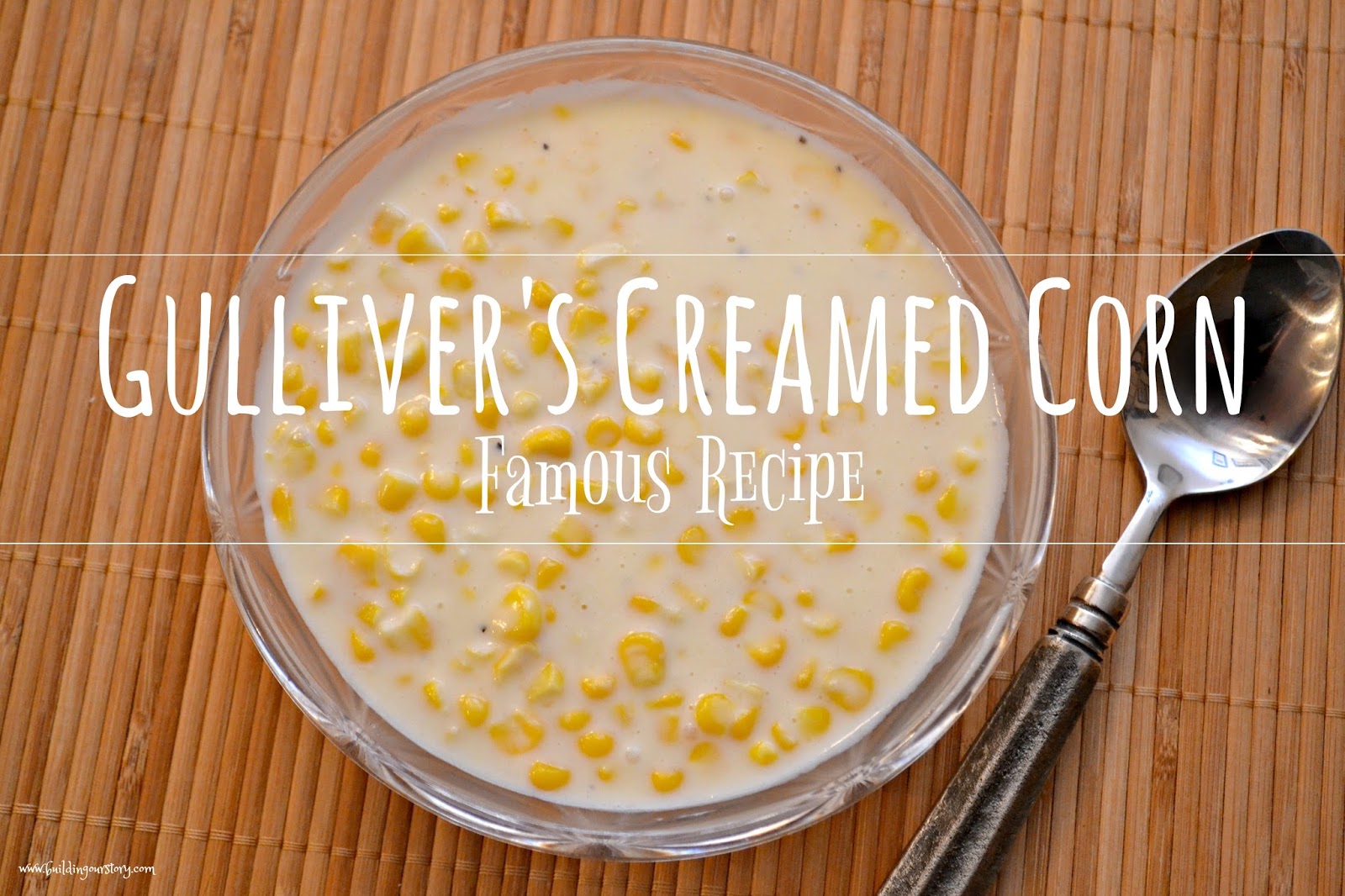 Gulliver's Corn Recipe - Banana-breads.com